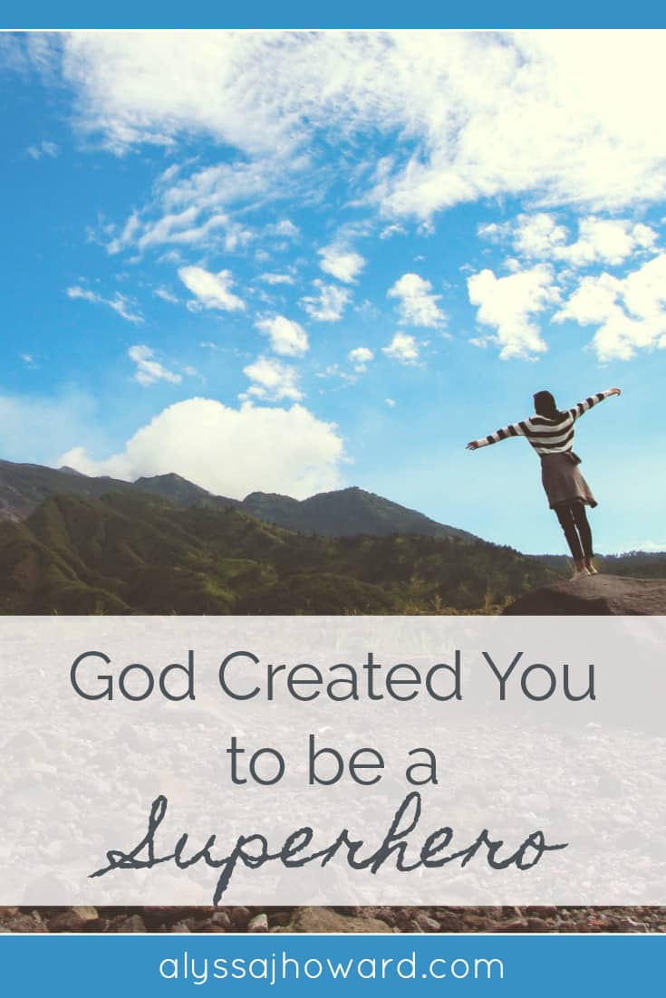 God Created You to be a Superhero