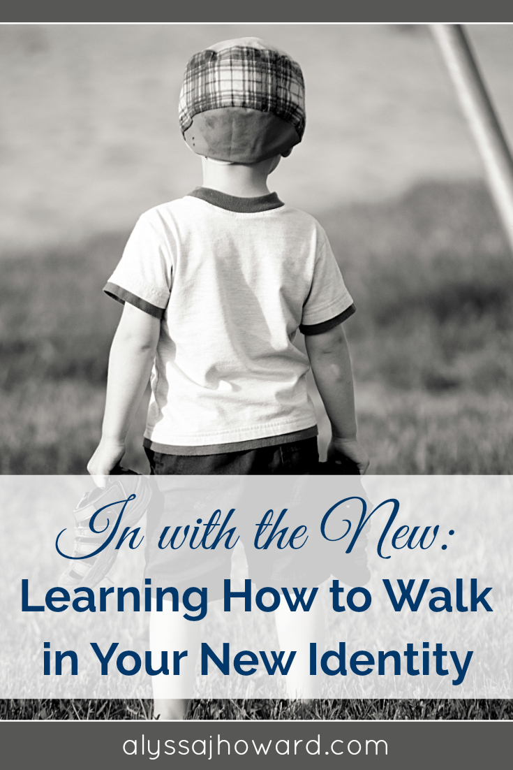 In with the New: Learning How to Walk in Your New Identity